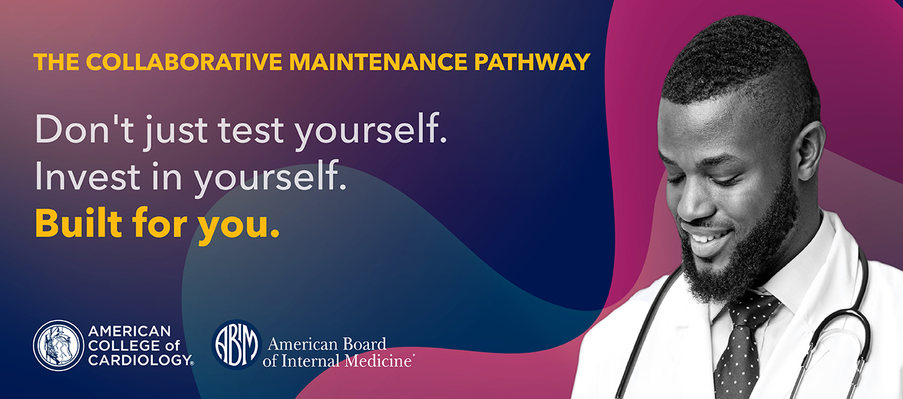 Collaborative Maintenance Pathway - American College of Cardiology