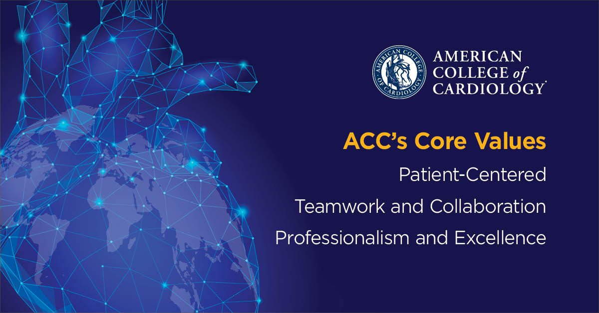 Defining ACC Core Values - American College of Cardiology